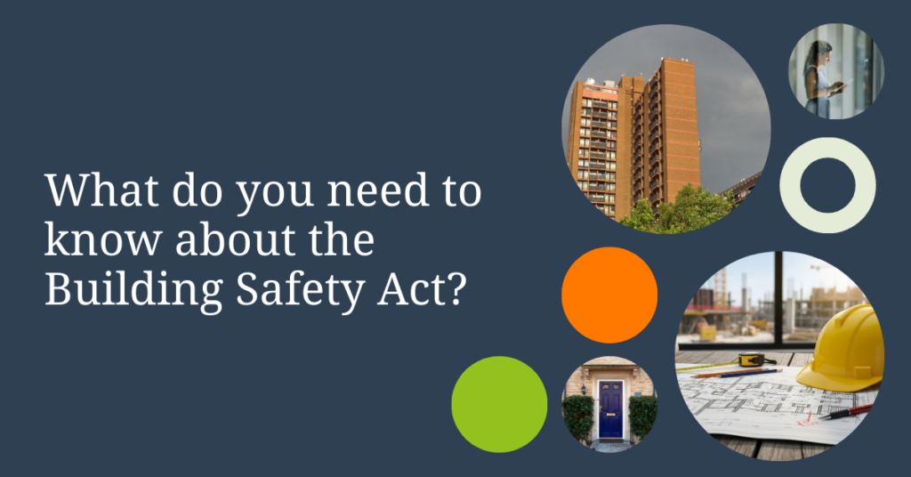What do you need to know about the Building Safety Act? - Optimus